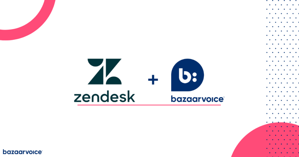 Bazaarvoice + Zendesk integration: Improve customer service | Bazaarvoice